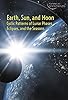 Earth, Sun, and Moon: Cyclic Patterns of Lunar Phases, Eclipses, and ...