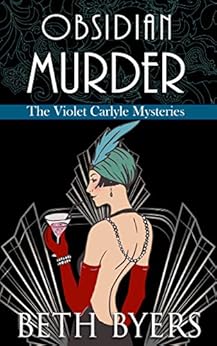 Obsidian Murder: A Violet Carlyle Cozy Historical Mystery (The Violet ...