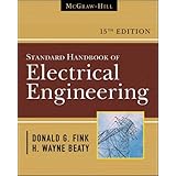 Standard Handbook for Electrical Engineers Sixteenth Edition: Beaty, H ...