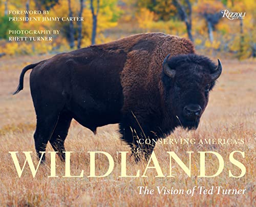 Amazon.com: Conserving America's Wildlands: The Vision of Ted Turner ...