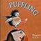 Puffling: Wild, Margaret, Vivas, Julie: 9780312565701: Amazon.com: Books