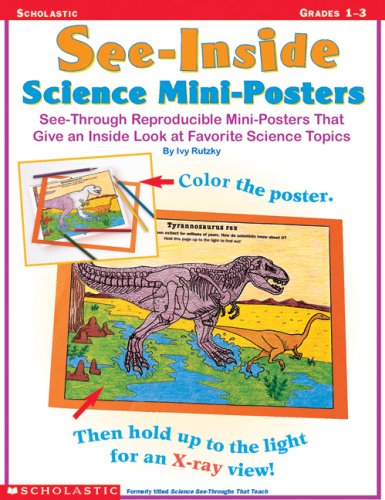 See-Inside Science Mini-Posters (Grades 1-3): Rutzky, Ivy ...