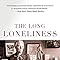 Amazon.com: The Long Loneliness: The Autobiography of the Legendary ...