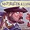 Amazon.com: No Pirates Allowed Said Library Lou: 9781585367962: Greene ...