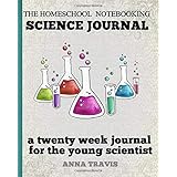 The Homeschool History Notebooking Journal: A Twenty Week Journal for ...