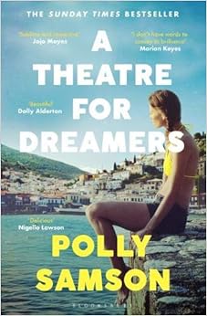 A Theatre for Dreamers: The Sunday Times bestseller: Amazon.co.uk ...