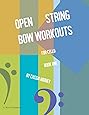 Amazon.com: Open String Bow Workouts for Cello, Book One (9781635231571 ...