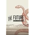 The Future (Button Poetry): Hilborn, Neil: 9781943735310: Amazon.com: Books