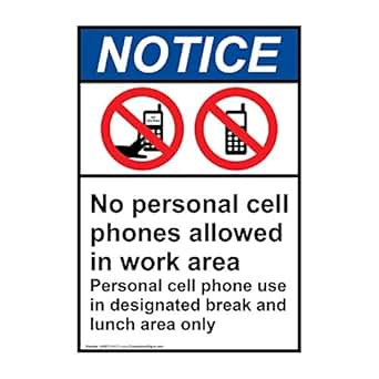 ComplianceSigns Vertical Plastic ANSI NOTICE No Personal Cell Phones ...