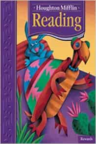 Houghton Mifflin Reading: Student Anthology Grade 3.1 Rewards 2006: HOUGHTON MIFFLIN ...