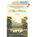 I, Roger Williams: A Novel: Mary Lee Settle: 9780393323832: Amazon.com ...