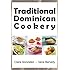 Aunt Clara's Dominican Cookbook: Clara Gonzalez, Ilana Benady ...