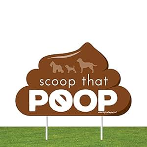 Amazon.com: Scoop That Poop Lawn Sign - No Dog Poop Sign - Dog Signs ...