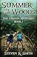 Summer of the Woods (The Virginia Mysteries): Steven K. Smith ...