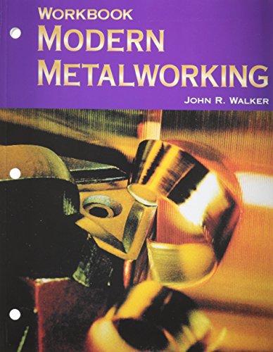 Modern Metalworking Workbook: Walker, John R.: 9781590702253: Amazon ...