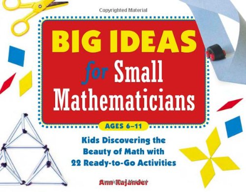 Amazon.com: Big Ideas for Small Mathematicians: Kids Discovering the ...