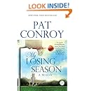 My Losing Season: A Memoir: Pat Conroy: 9780553381900: Amazon.com: Books