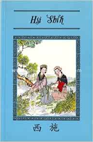 Hsi Shih, the Most Beautiful: Shu-Chiung: 9789971947040: Amazon.com: Books