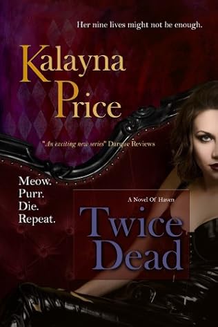 Twice Dead by Kalayna Price (Haven #2)