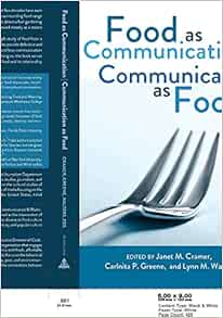 Food as Communication- Communication as Food: 9781433109621 ...