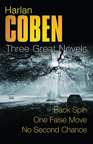 Three Great Novels 3: " Back Spin " , " One False Move " , " No Second ...