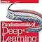 Fundamentals of Deep Learning: Designing Next-Generation Machine ...