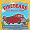 Firebears, the Rescue Team: Greene, Rhonda Gowler, Andreasen, Dan ...
