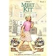 Meet Kit: An American Girl 1934 (The American Girls Collection, Book 1 ...