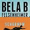 Scharnow: Roman : Bela B Felsenheimer: Amazon.de: Bücher