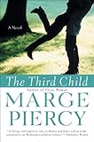 Three Women: A Novel: Marge Piercy: 9780060937027: Amazon.com: Books