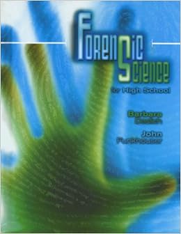 FORENSIC SCIENCE FOR HIGH SCHOOL STUDENT EDITION: John Funkhouser ...