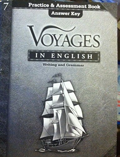 Voyages in English 7 - Practice and Assessment Book Answer Key: Loyola ...
