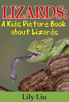Children's Book About Lizards: A Kids Picture Book About Lizards with ...