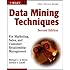 Data Mining Techniques: For Marketing, Sales, and Customer Relationship ...