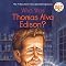 Who Was Thomas Alva Edison?: Frith, Margaret, Who HQ, O'Brien, John ...