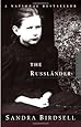 The Russlander: Birdsell, Sandra: 9780771014512: Books - Amazon.ca