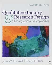 BUNDLE: Creswell: Qualitative Inquiry and Research Design 4E + Creswell ...