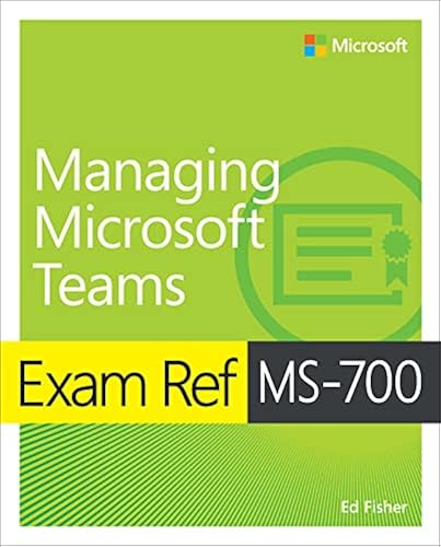Exam Ref Ms-700 Managing Microsoft Teams in Oman | Whizz