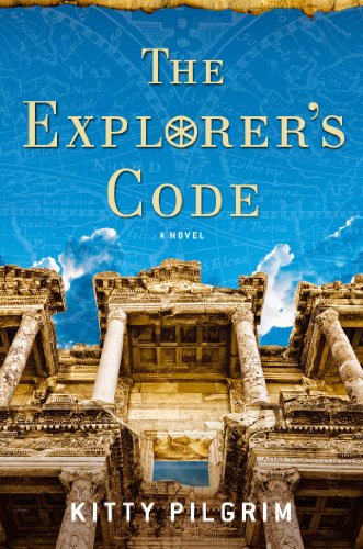 The Explorer's Code: A Novel: Pilgrim, Kitty: 9781439197196: Amazon.com ...
