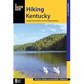 Hiking Kentucky: A Guide To Kentucky's Greatest Hiking Adventures ...