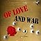Of Love and War: Poems: Patchen, Jacob Paul: 9781949180053: Amazon.com ...