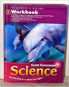 Scott Foresman Science Workbook Grade 3 Teacher's Guide ISBN 0328126063 ...