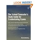 Amazon.com: The School Counselor’s Study Guide for Credentialing Exams ...