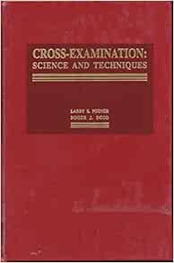 Amazon.com: Cross-Examination: Science & Techniques (9781558340718 ...