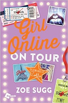 Amazon.com: Girl Online: On Tour: The Second Novel by Zoella (2) (Girl ...