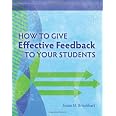 How to Give Effective Feedback to Your Students: 9781416607366 ...