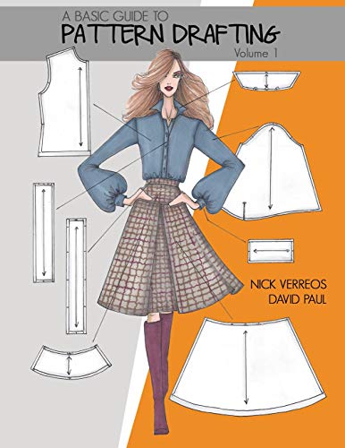 A Basic Guide To Pattern Drafting: Verreos, Nick, Paul, David ...