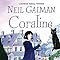 Coraline: Amazon.co.uk: Neil Gaiman, Chris Riddell: Books