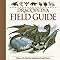 Dracopedia Field Guide: Dragons of the World from Amphipteridae Through ...