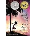 Inside Out and Back Again: A Newbery Honor Award Winner: Lai, Thanhhà ...